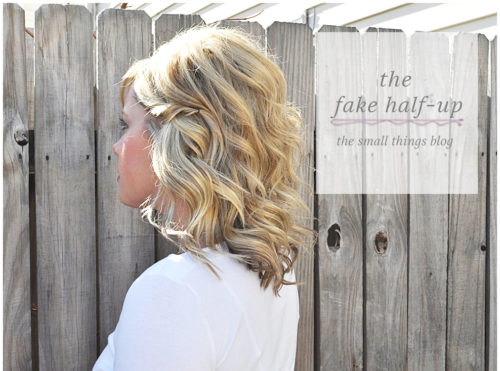 The Fake Half Up - The Small Things Blog